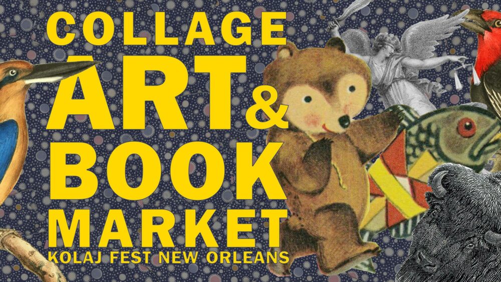 Collage Art & Book Market – UrbanOrleans.com
